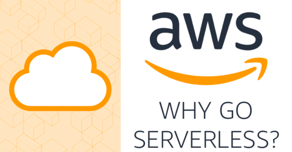 AWS: Why Go Serverless? | DB Services