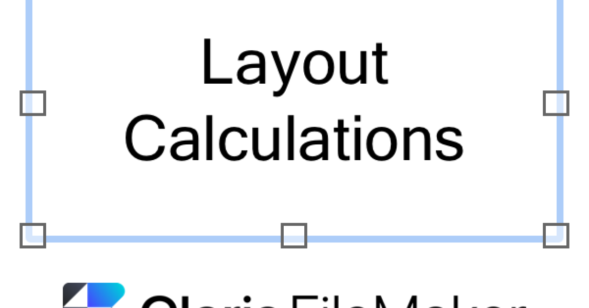 Claris FileMaker Layout Calculations | DB Services